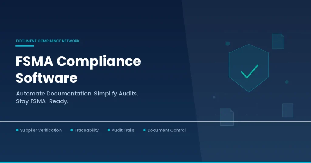 FSMA Compliance Software: What It Does & How to Choose (2026)